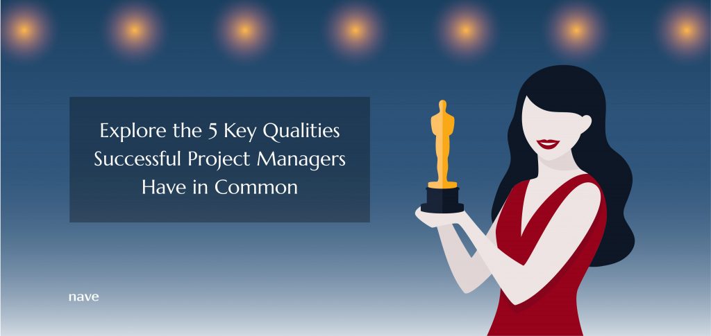 Essential Qualities of a Successful Project Manager - Sixth Dimension ...